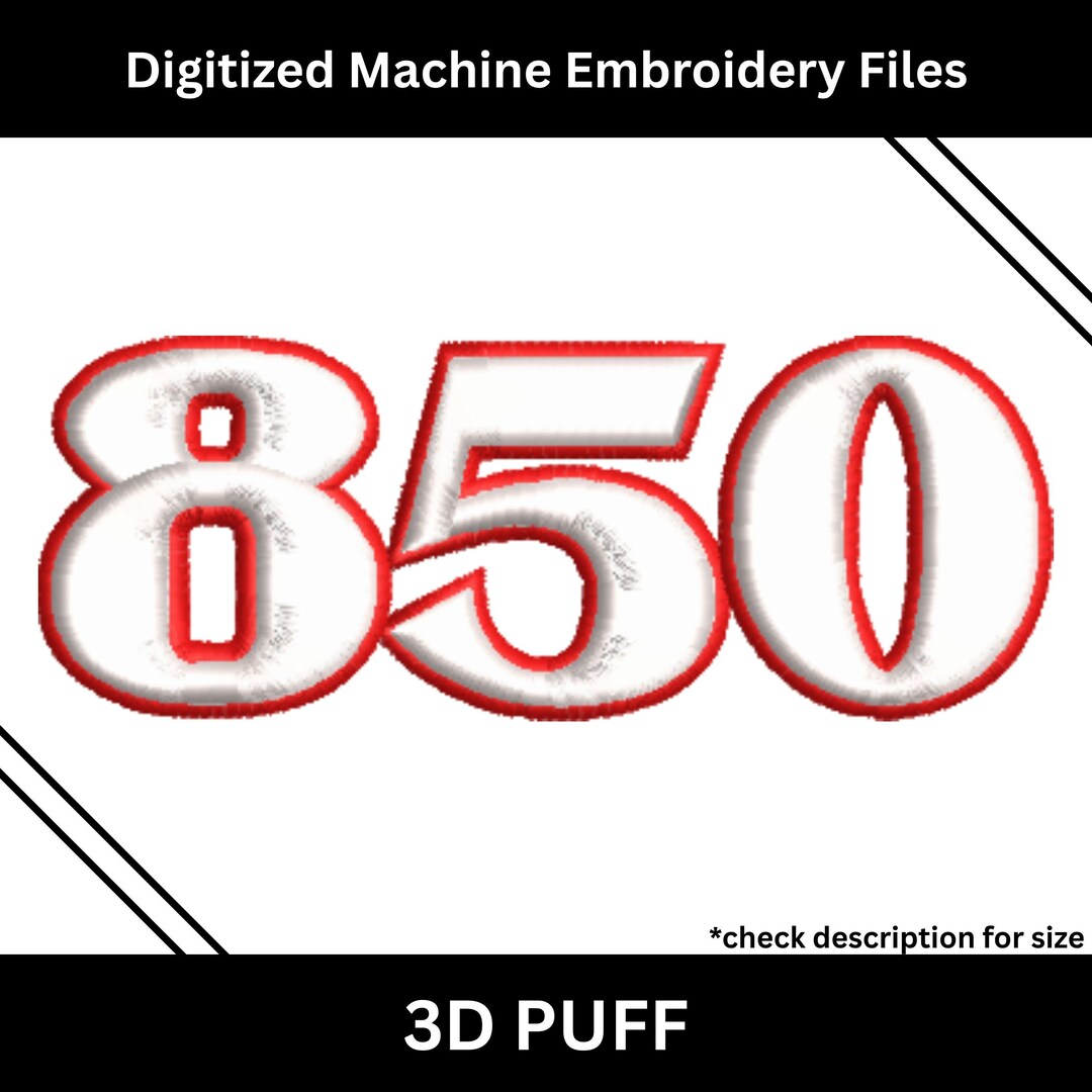 850 Number 3D Puff Embroidery Design | Classic Bold Numeric Machine ...