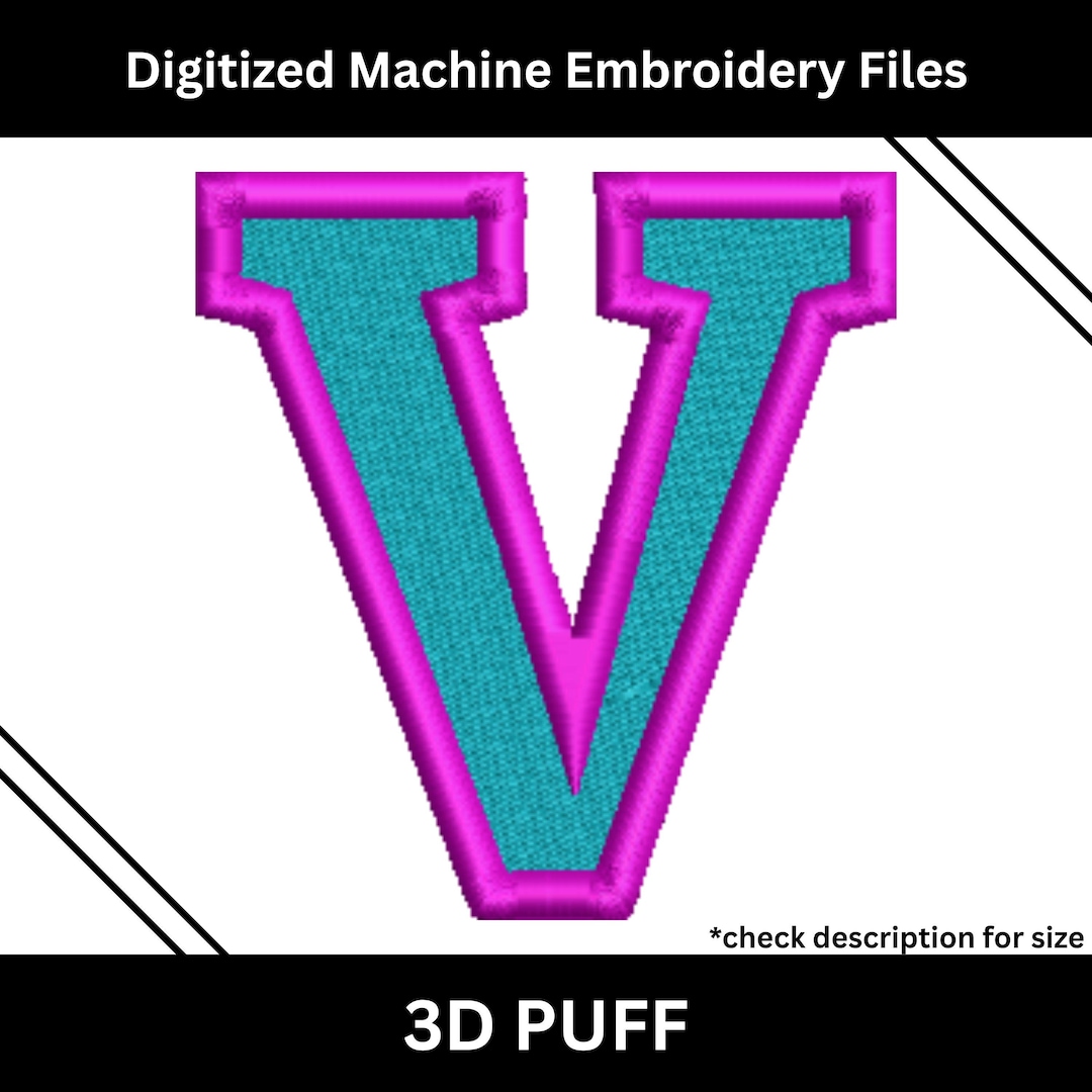 V 3D Puff Machine Embroidery Design | Digitized Monogram Letter V ...