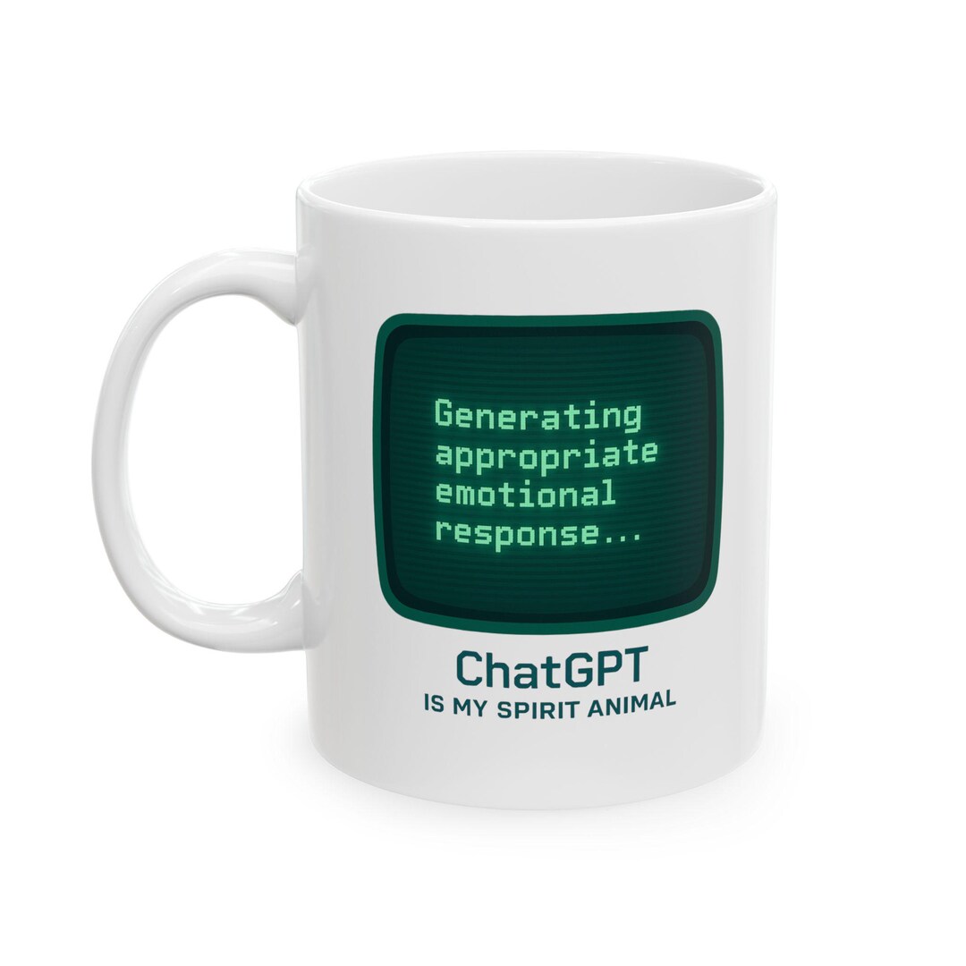 Chatgpt is My Spirit Animal Mug - Funny AI Gift for Coders, Prompt ...