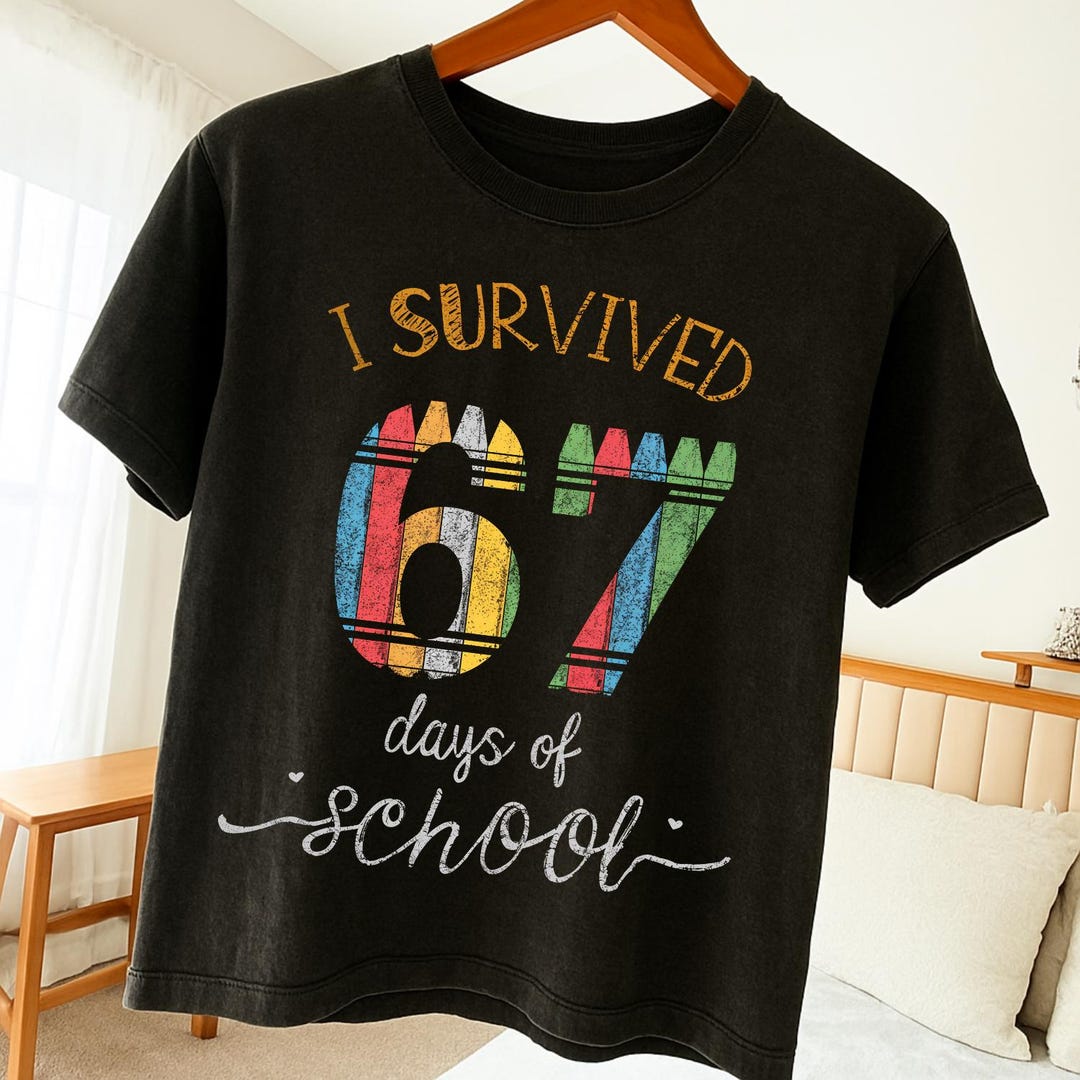 I Survived 67 Days of School PNG | Funny Six Seven Meme | 67th Day ...
