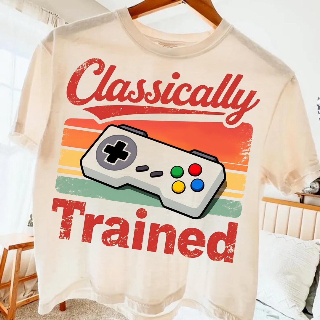 Classically Trained PNG – Retro Gamer Shirt Design – Vintage Funny ...