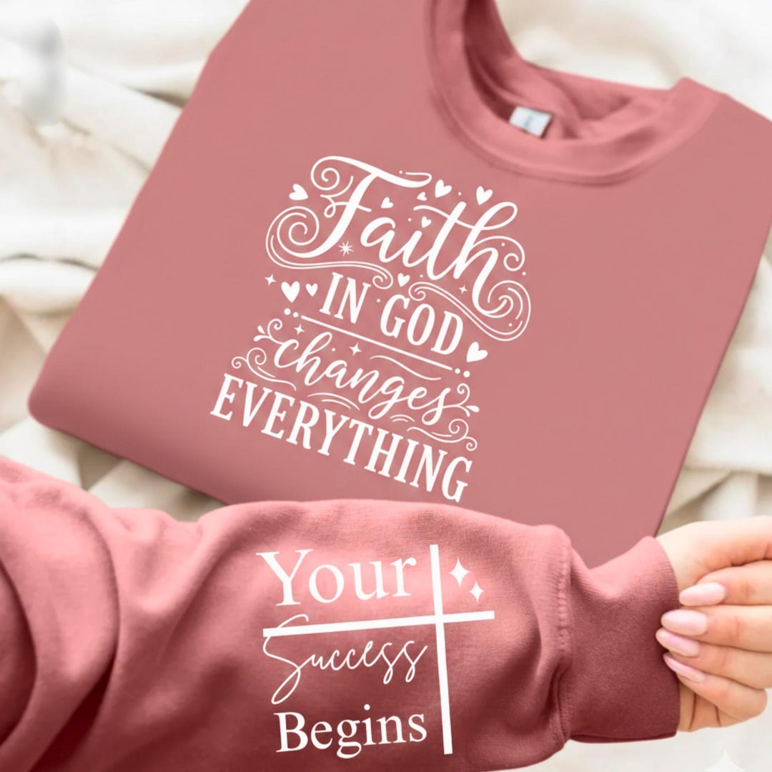 Elegant Christian SVG PNG, Your Success Begins Png, Faith in God SVG ...