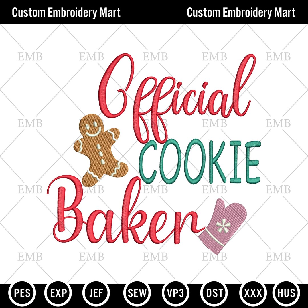 Official Cookie Baker Embroidery Design, Christmas Gingerbread Cookie ...