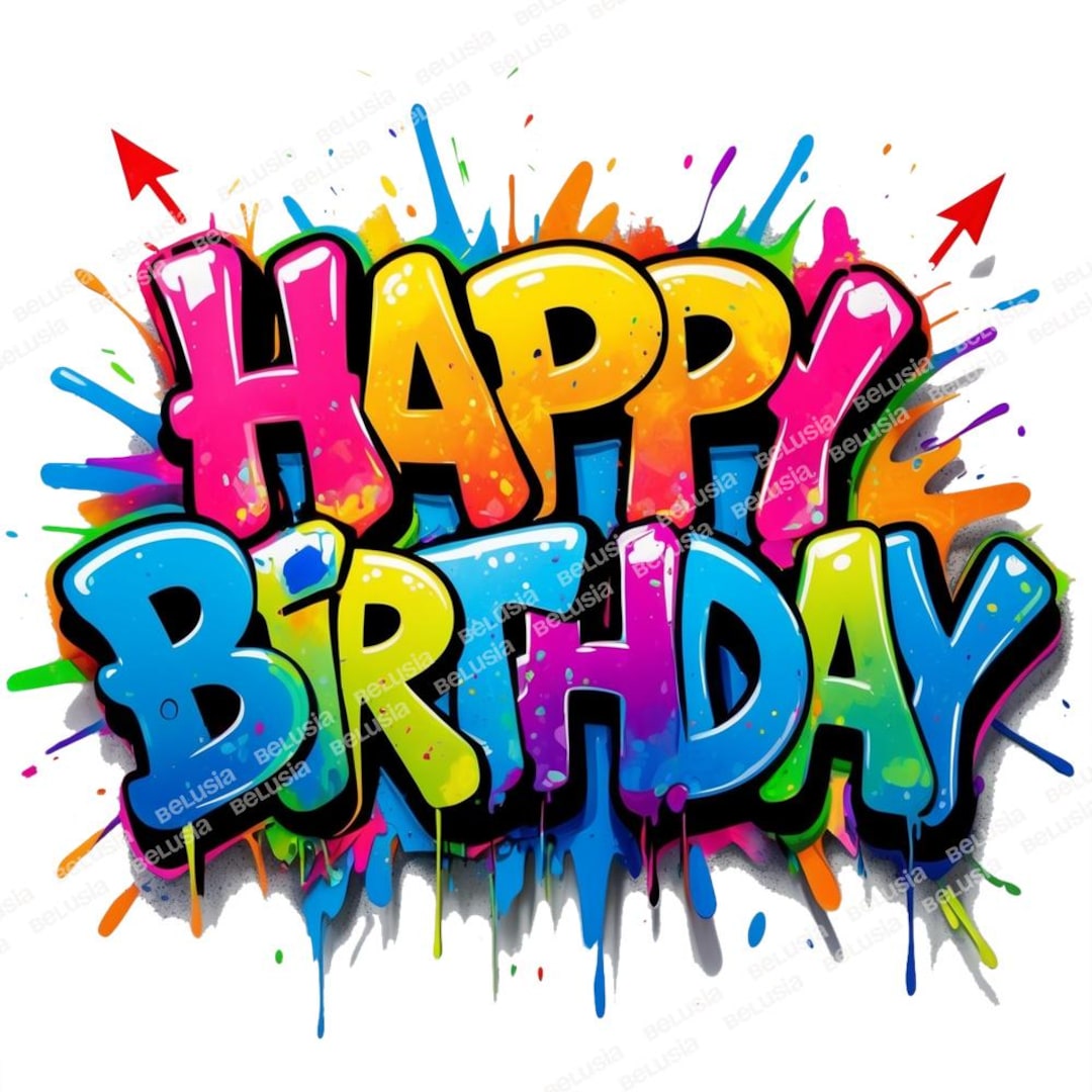 Happy Birthday Graffiti Clipart - 23 PNG, Bright Birthday Lettering ...