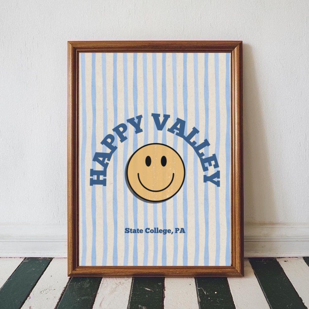 Happy Valley Poster, Trendy Penn State Wall Art, PSU Dorm Decor, Cute ...