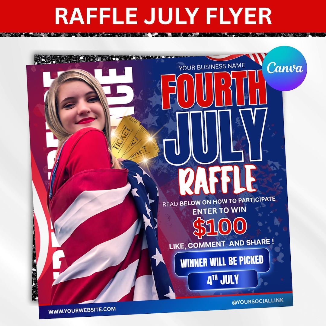 4th of July Raffle Giveaway Flyer, Raffle Giveaway Flyer, Independence ...