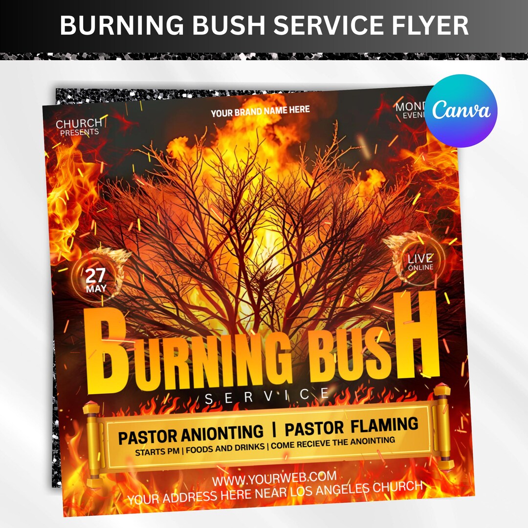 Burning Bush Flyer, Pentecost Church Flyer, Moses and the Burning Bush ...