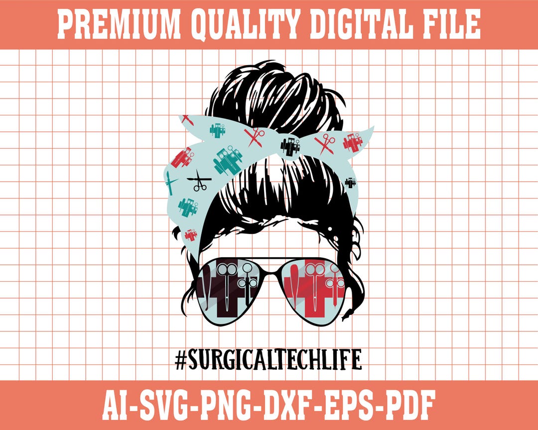 Surgical Tech Life SVG | Medical SVG Cut File | Funny Healthcare Design ...