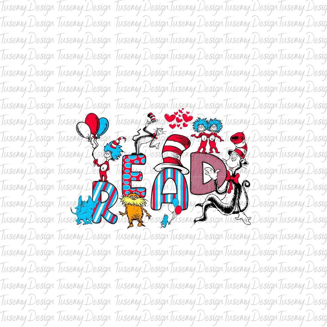Dr Seuss Read PNG, Read Across America PNG, Dr. Seuss PNG, Read Across ...