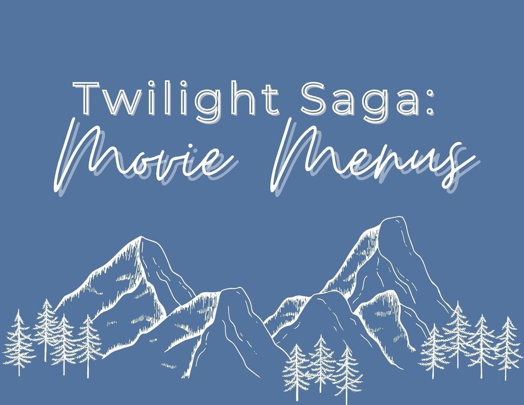 Twilight Saga: Movie Menus | Dinner Date Ideas | Digital Download - Etsy
