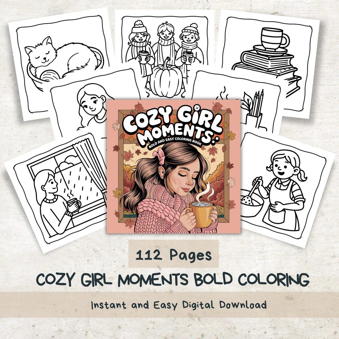 Cozy Girl Moments Coloring Book | 112 Coloring Pages | Cute Coloring ...