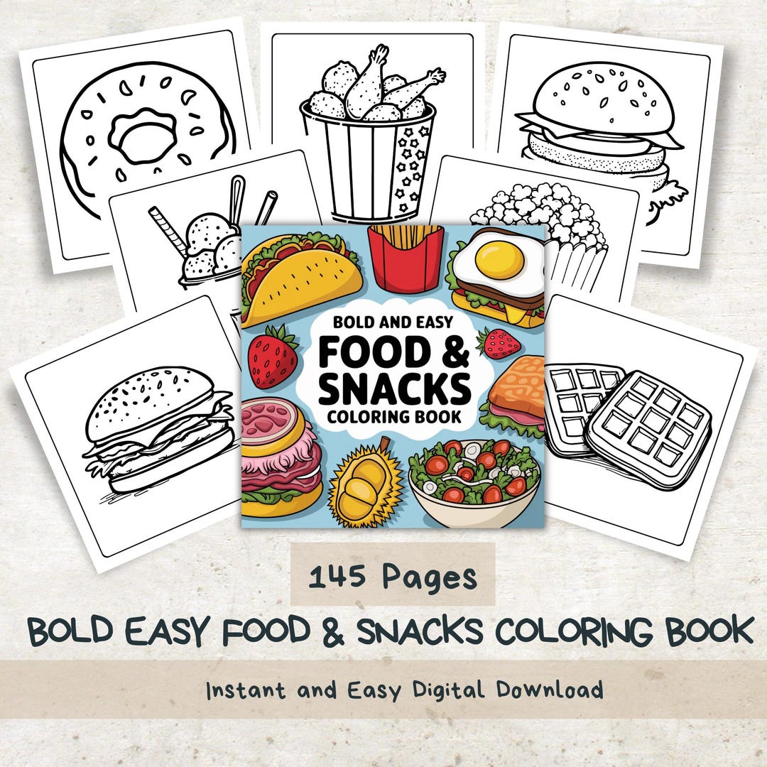 Bold Easy Food & Snacks Coloring Book | 145 Coloring Pages | Food ...