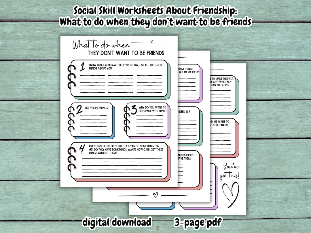 Social Skill Worksheet About Friendship: What to Do When They Don't ...