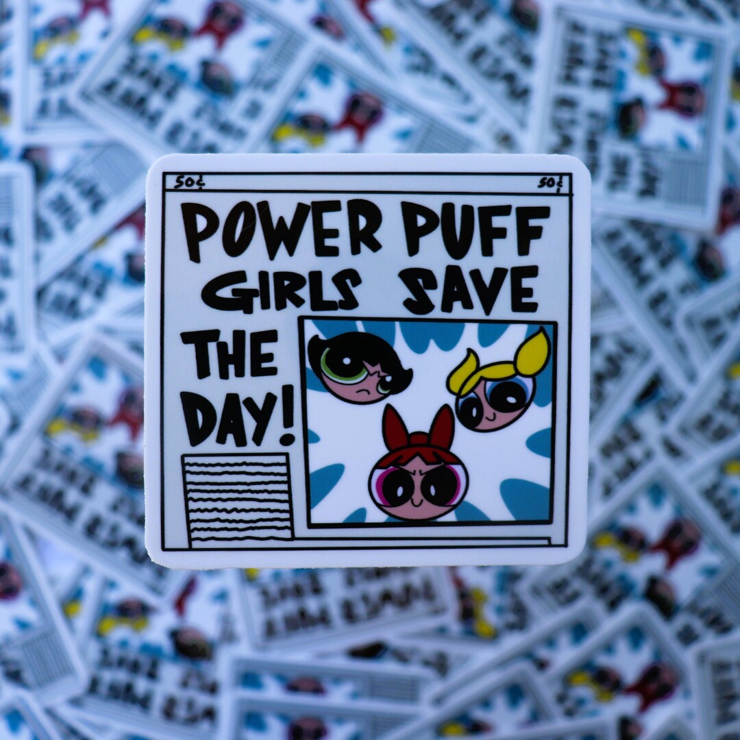 Power Puff Girls Newspaper Vinyl Sticker 3inx3in - Etsy