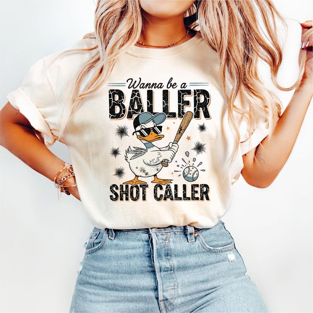 Wanna Be A Baller Shot Caller SVG PNG Funny Baseball Duck Design for ...