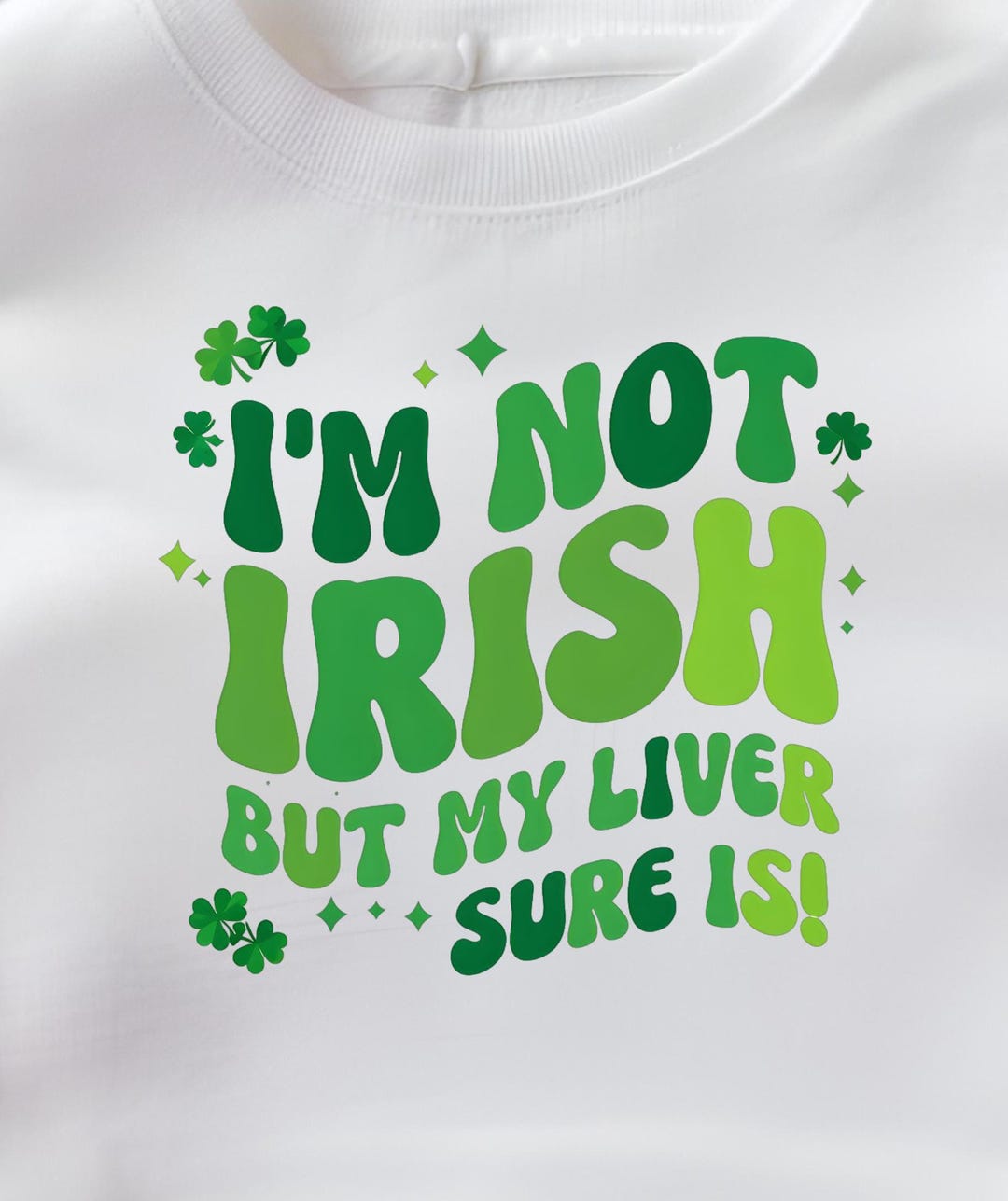 I'm Not Irish, but My Liver Sure Is! PNG, St Patricks Day PNG, Adult ...