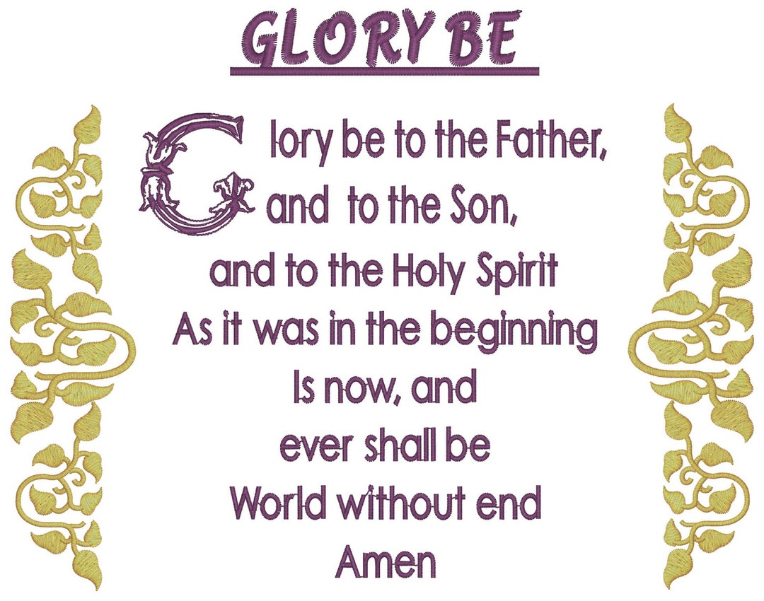 Glory Be Prayer Embroidery Machine Design - Etsy
