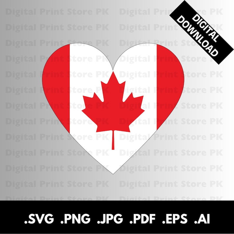 Canada Heart Flag Digital Download | Canadian Flag Svg Png Jpg Pdf Ai ...