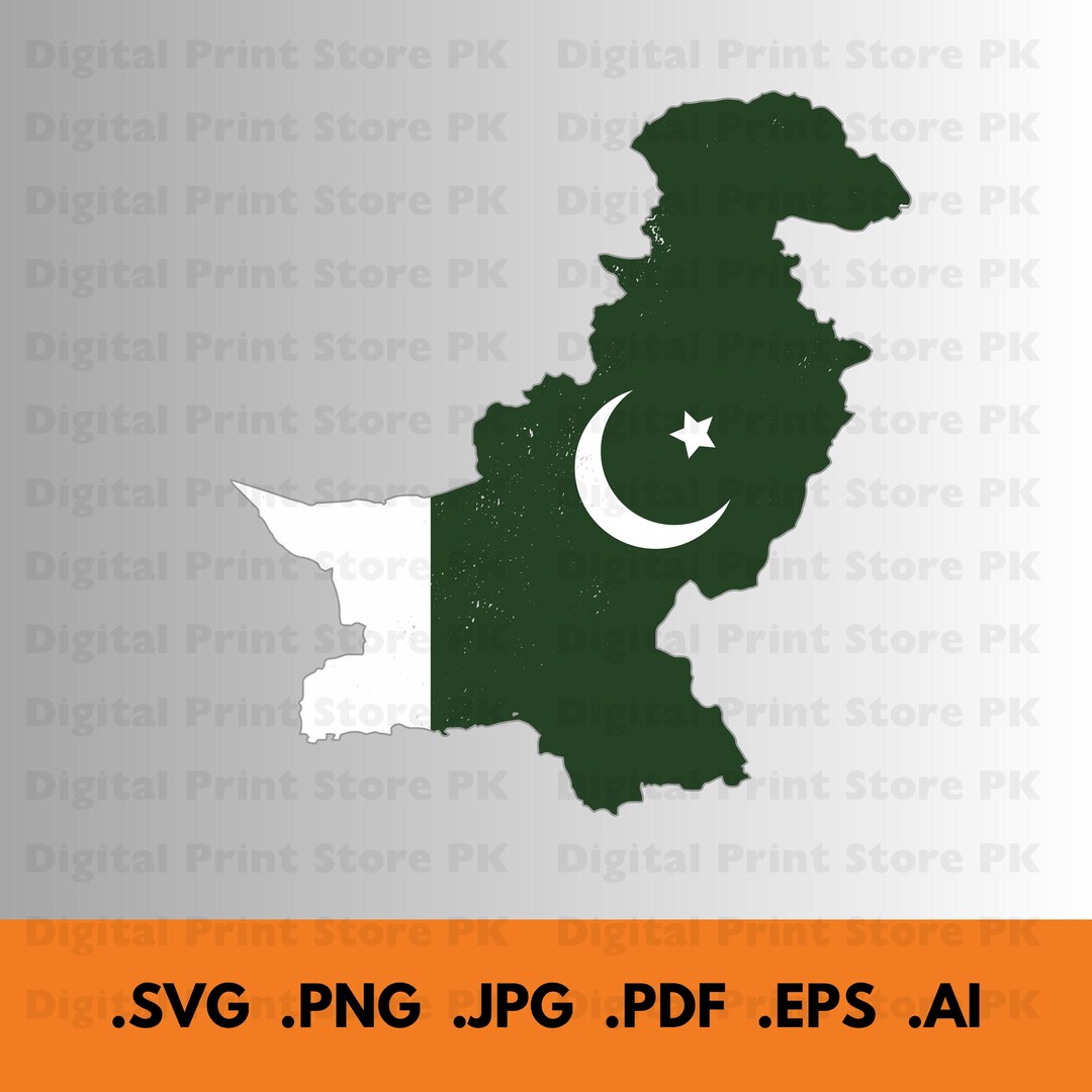 Pakistan Map Digital Download | Pakistan Flag Svg Png Jpg Pdf Ai Eps ...