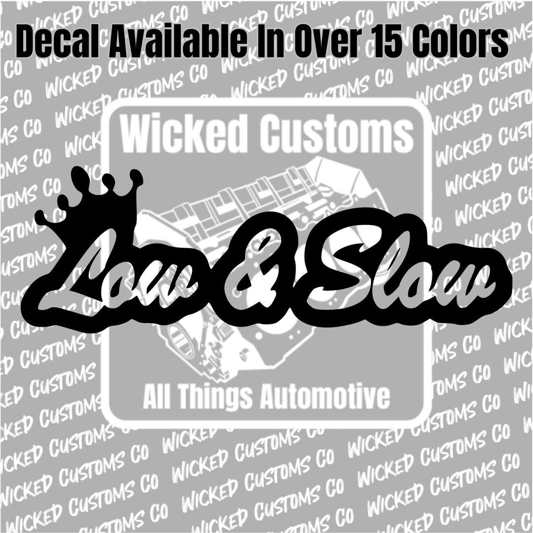 Low and Slow Decal for Cars & Trucks - Etsy