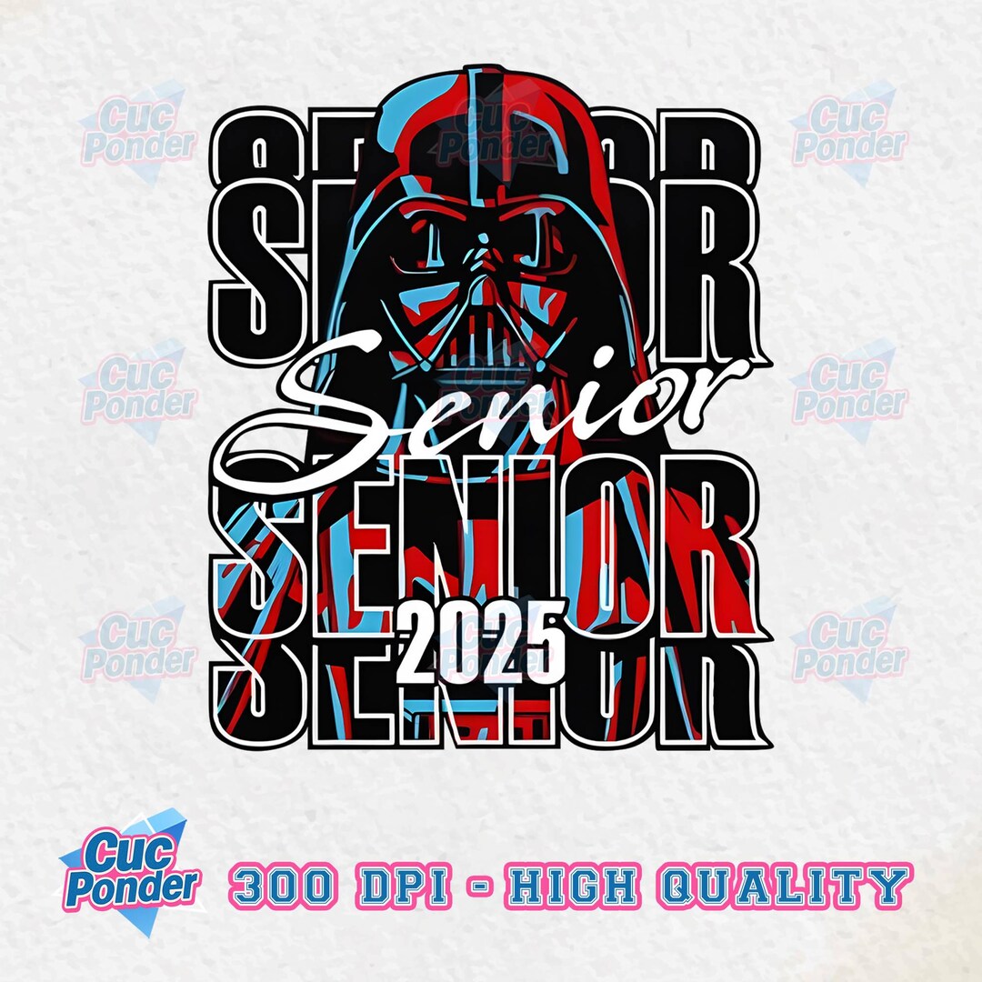 Senior 2025 Digital File Starwars Graduation, Starwars Class of 2025 ...