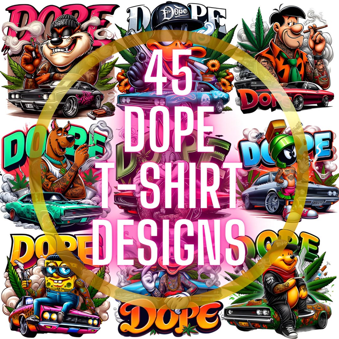 Cartoon T-shirt Bundle 45 PNG Files "dope" Theme Weed Tees Shirt ...