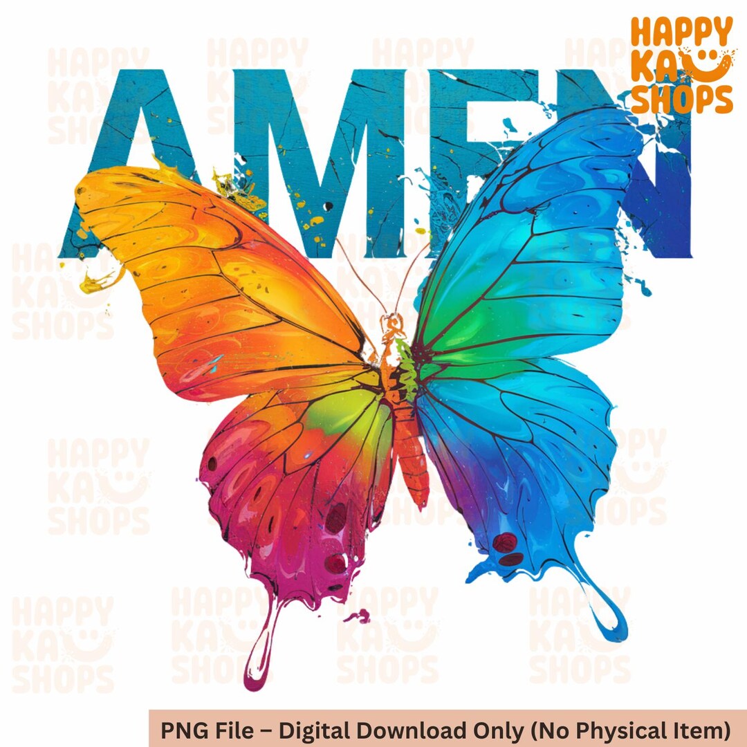 Butterfly AMEN T-shirt PNG, Rainbow Monarch Christian Faith Tee Design ...