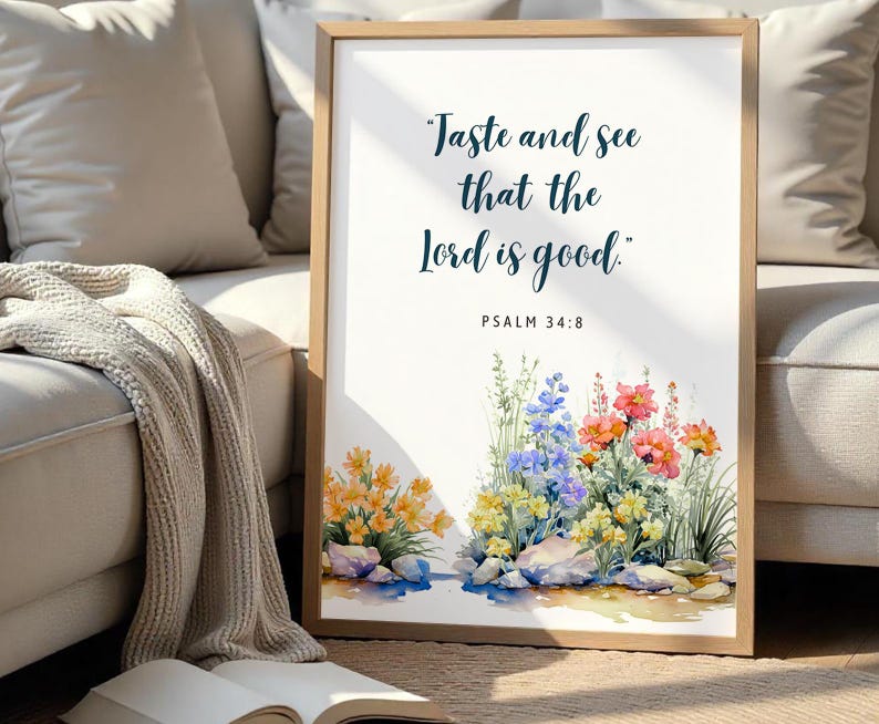 Taste and See That the Lord is Good Printable, Psalm 34:8 Bible Verse ...