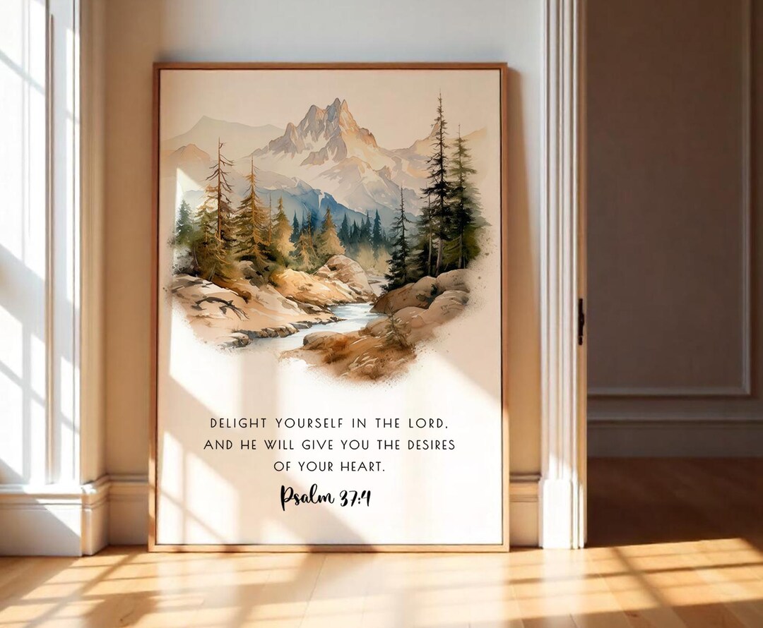 Delight Yourself in the Lord Printable, Psalm 37:4 Bible Verse Wall Art ...