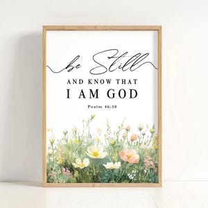 Psalm 46:10 Wall Art, Be Still and Know That I Am God Printable, Bible ...