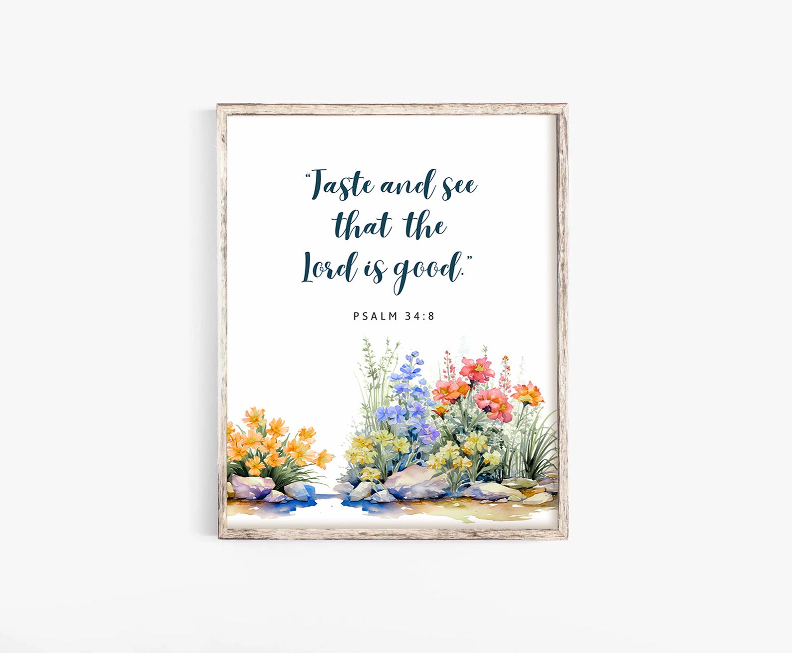 Taste and See That the Lord is Good Printable, Psalm 34:8 Bible Verse ...