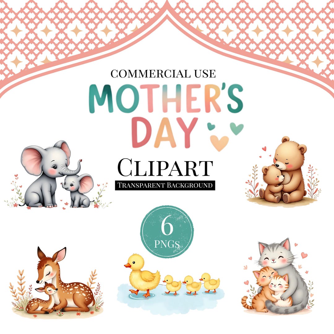 Mother’s Day Clipart – Cute Animal Moms and Babies – 6 Pngs ...