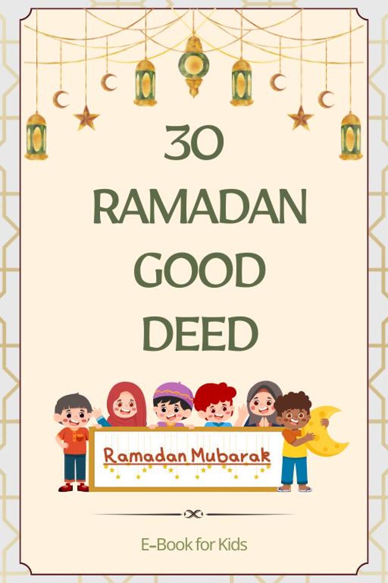 30 Ramadan Good Deeds for Little Muslim Printable Book, Ramadan ...