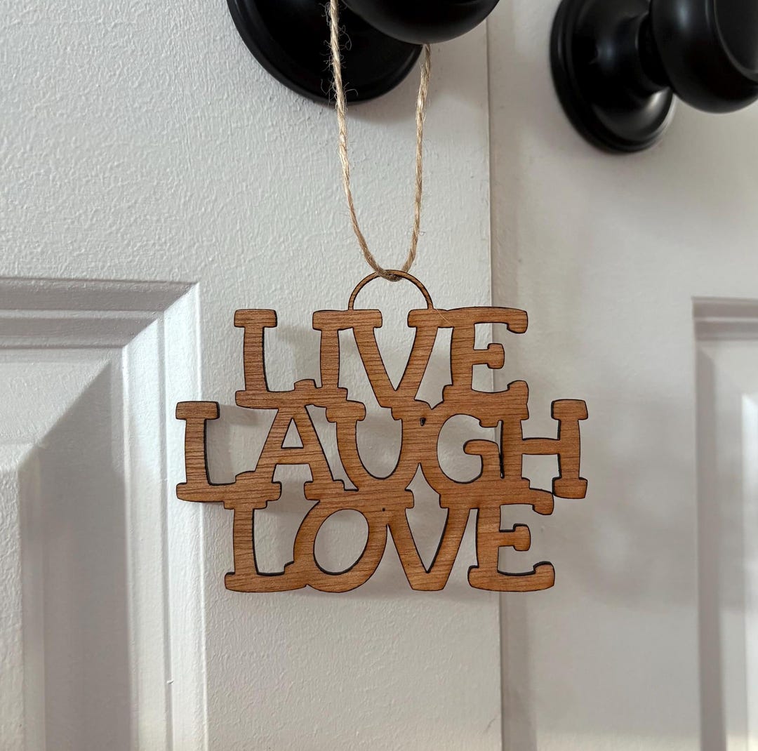 Live Laugh Love SVG | Laser Cut File (digital Download) - Etsy