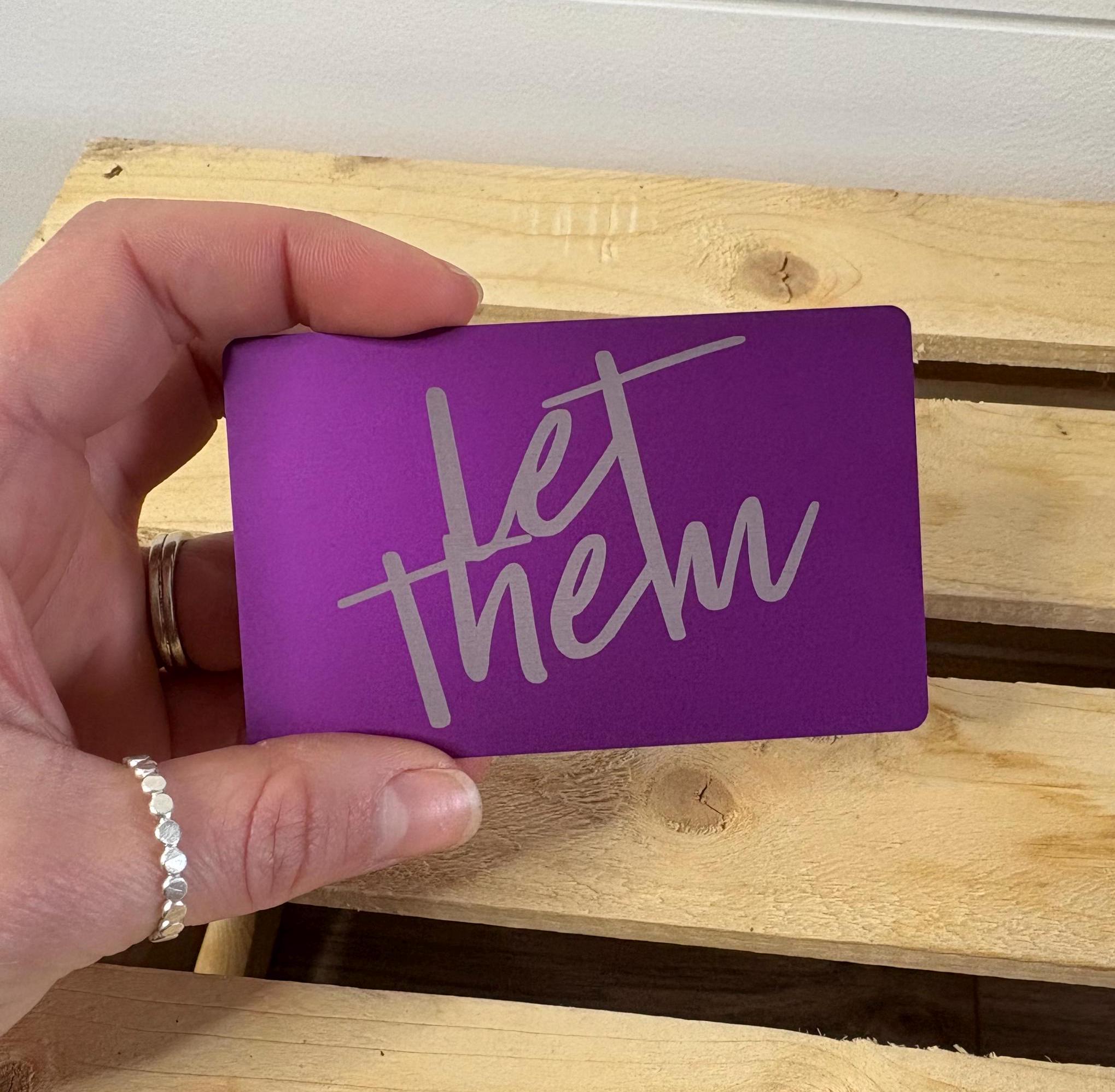 Let Them Wallet Card | Engraved Let Them | Engraved Aluminum Wallet ...