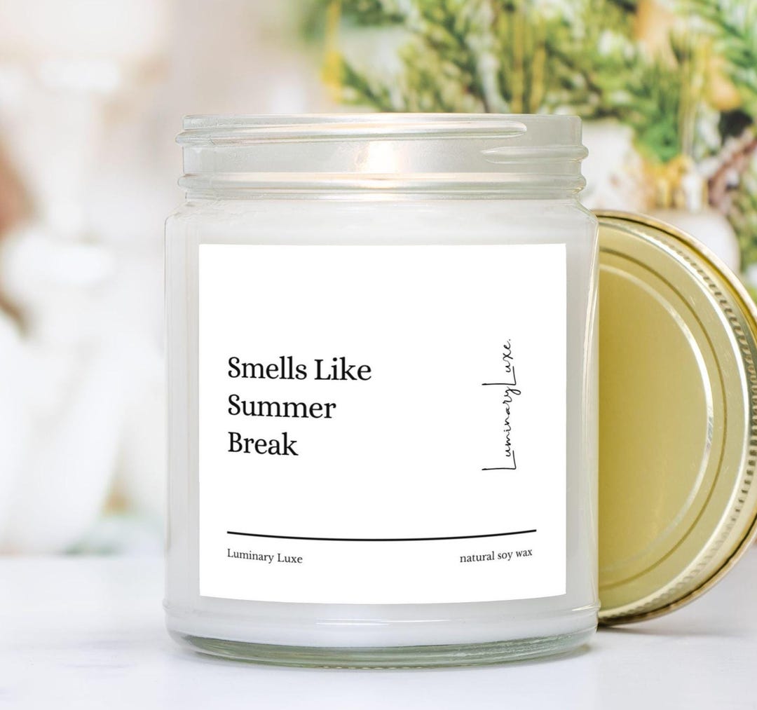 Smells Like Summer Break Scented Soy Candle, Teacher Gift, Appreciation ...