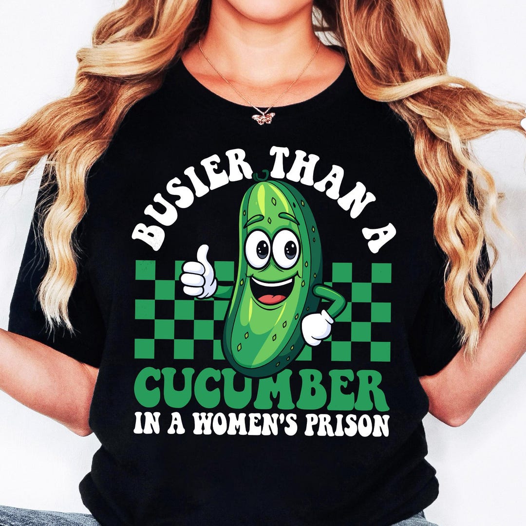 Busier Than a Cucumber Sarcastic Humor Design (PNG SVG) - Etsy