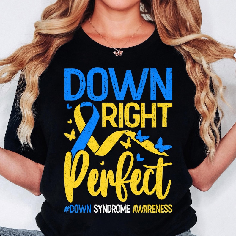 Down Right Perfect Svg Png, World Down Syndrome Day, Down Syndrome Awareness, Down Trisomy 21 ...