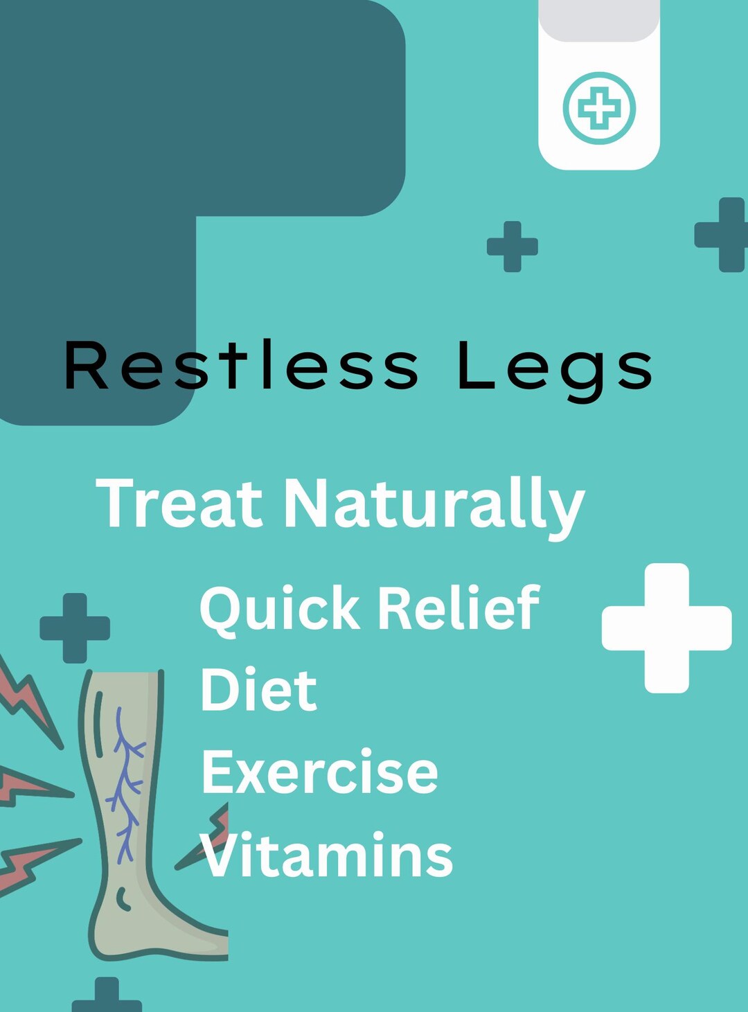 Restless Legs, Restless Legs Syndrome, Natural Remedy for Restless Legs ...