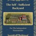The Self-sufficient Backyard: Off-grid Living Guide by Ron Melchiore ...