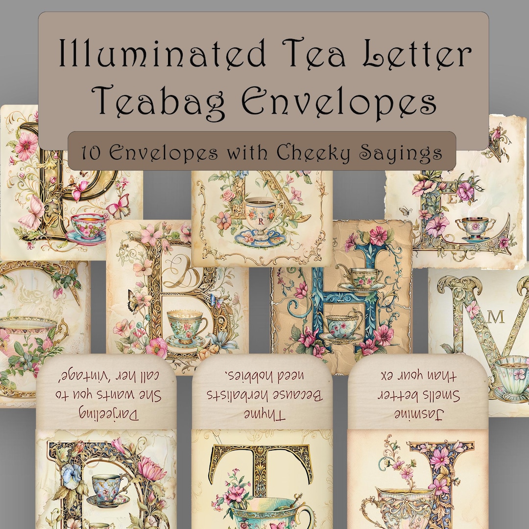 Printable Tea Bag Envelopes: Illuminated Letters (set of 10 Letters ...