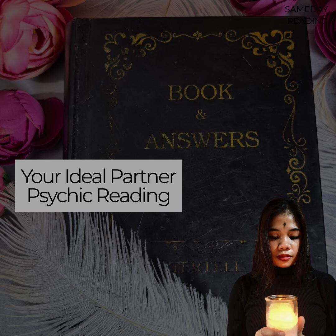 Your Ideal Partner Psychic Reading for Soulmate Insight, Future Love ...