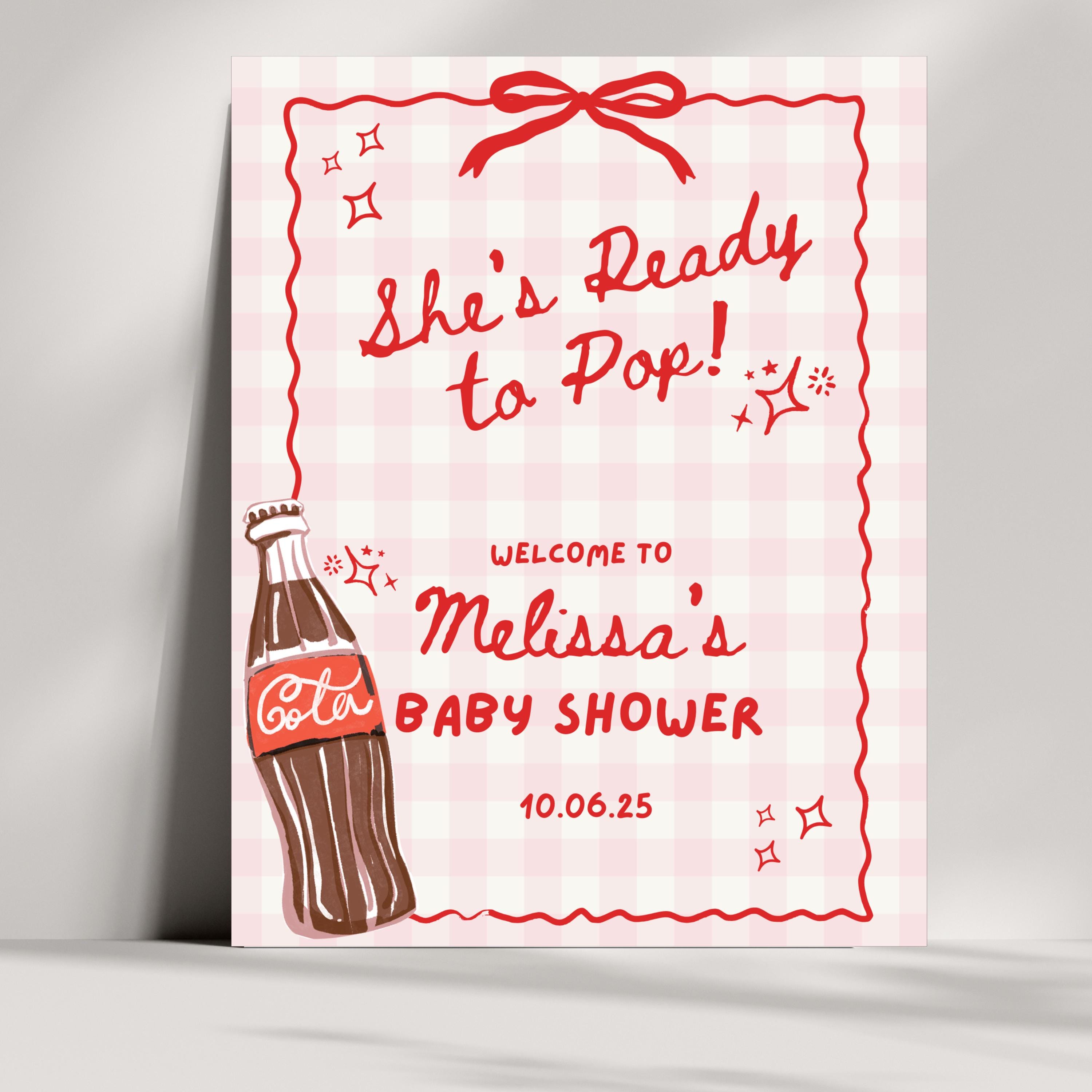 She's Ready to Pop Baby Shower Welcome Sign, Soda Pop Baby Shower Theme ...