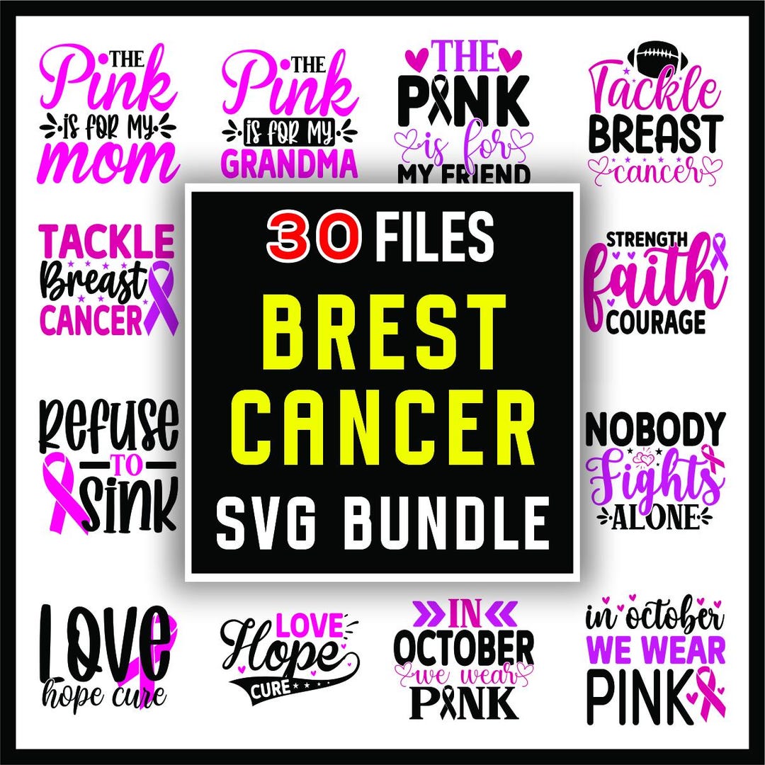 Breast Cancer Svg Bundle, Breast Cancer Awareness, Breast Cancer SVG ...
