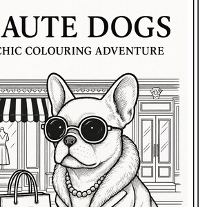 Haute Dogs Digital Colouring Book – 30 Fashion Dog Pages | Printable ...