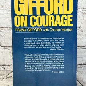 Gifford on Courage Frank Gifford 1976 HC DJ Signed Autographed First ...