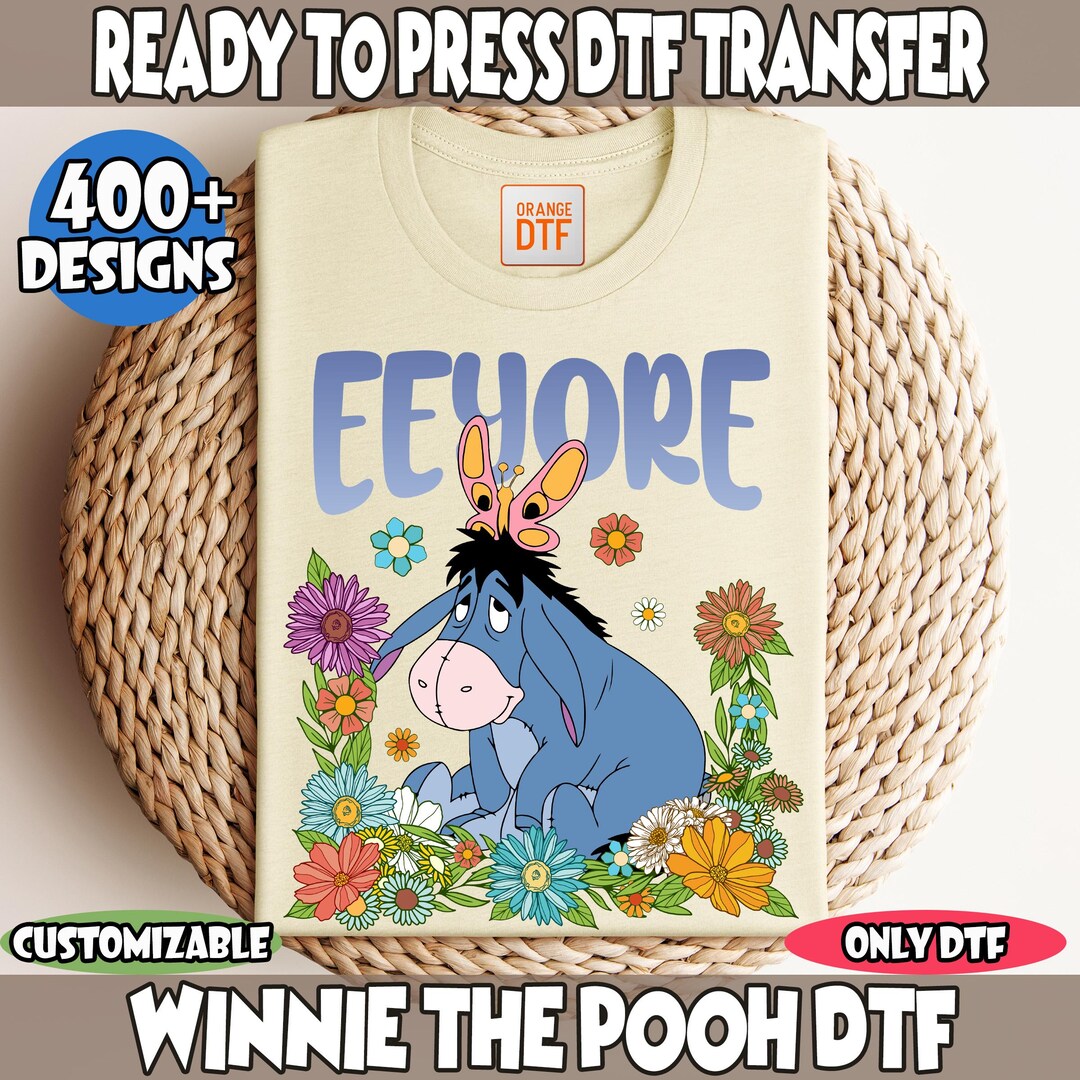 Retro Disney Eeyore Ready to Press, Floral Winnie the Pooh DTF Transfer ...