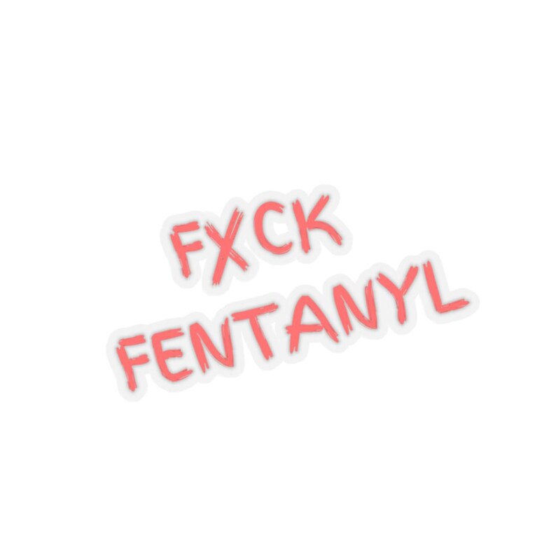 Drug Addiction Awareness Kiss-cut Stickers, Anti Fentanyl Sticker ...