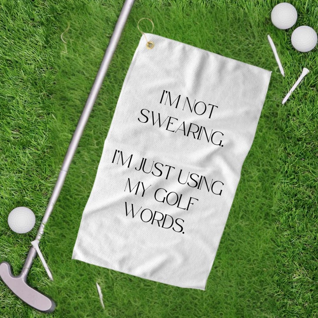 Funny Golf Towel - Using My Golf Words, Perfect Gift for Golf Lovers ...