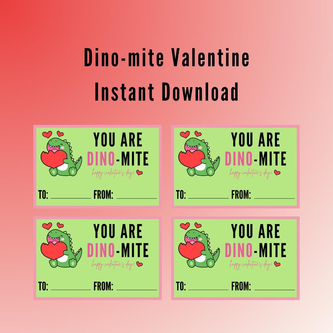 Printable - Dino-mite Valentine - Instant Download - Etsy